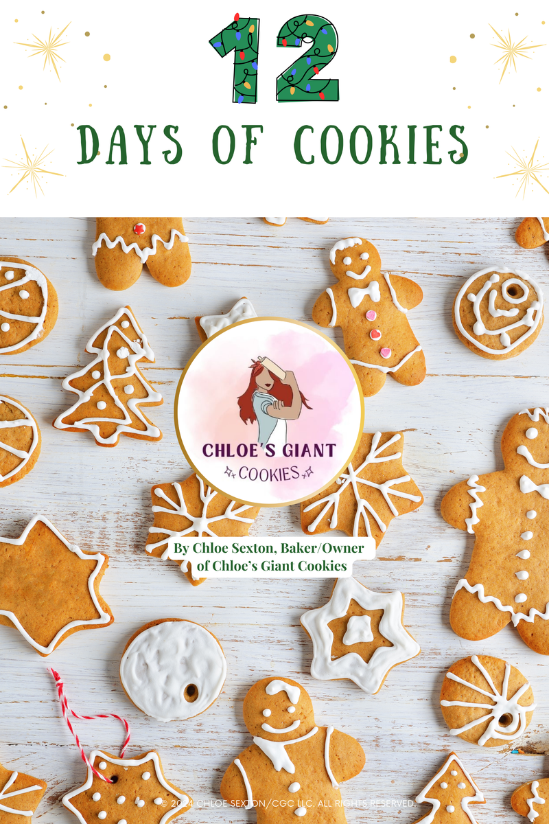12 Days of Cookies Cookbook – Chloe's Giant Cookies